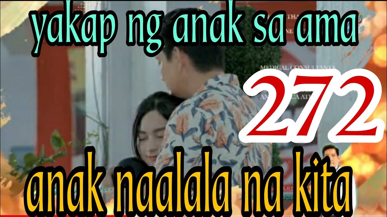 abot kamay na pangarap July 22 yakap ng anak sa ama.anak naalala na ...