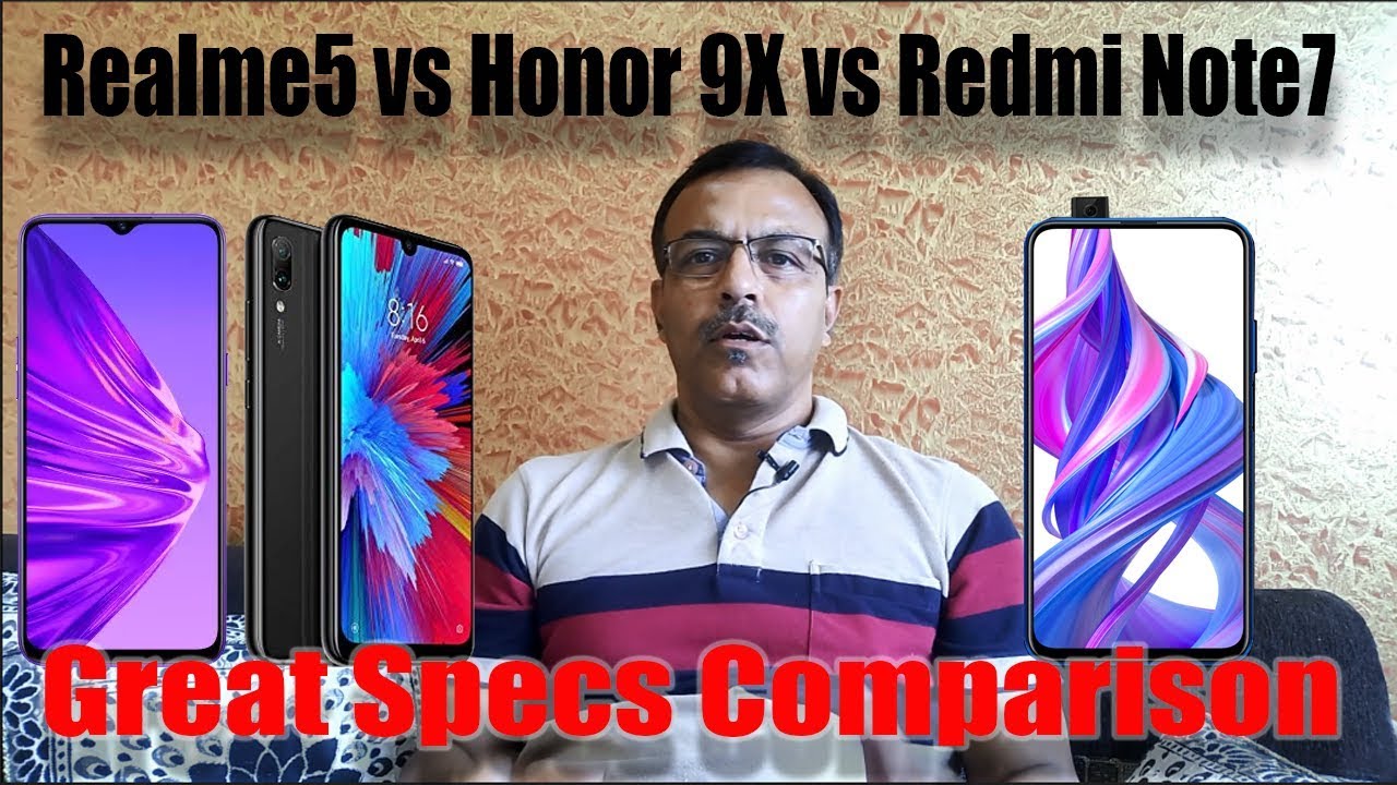 Realme5 vs Honor 9X vs Redmi Note7 | Great Comparison | August 2019 - YouTube