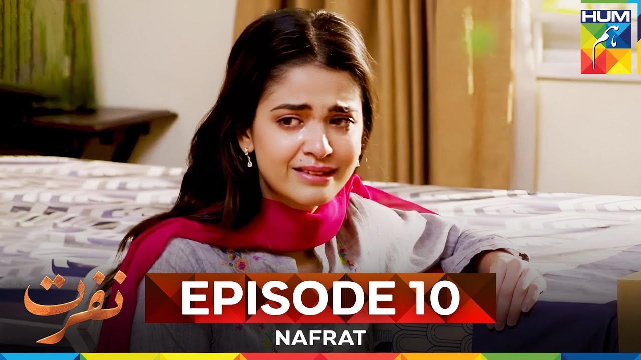 Nafrat Episode 10 - YouTube
