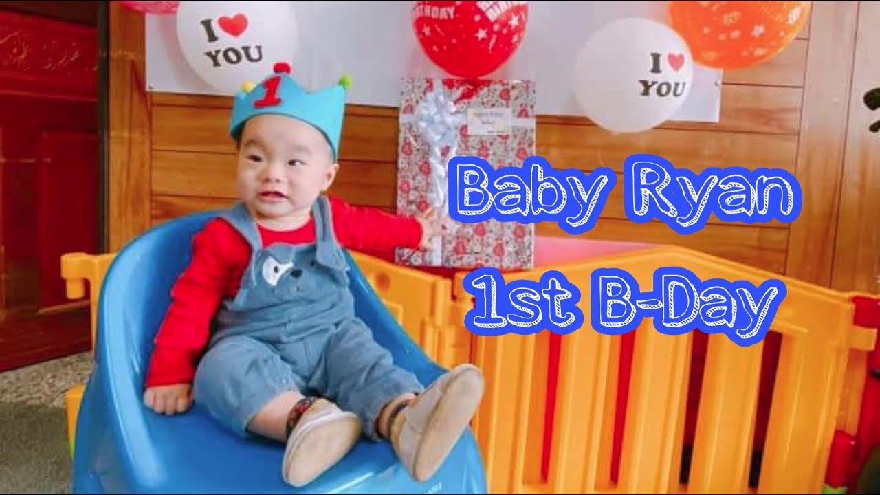 LITTLE KING RYAN 1ST BIRTHDAY CELEBRATION (Ace Chie) - YouTube