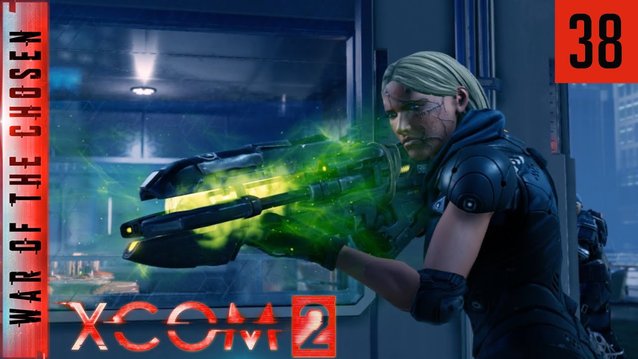 XCOM 2 War of the Chosen - #38 - Plasma has arrived - YouTube