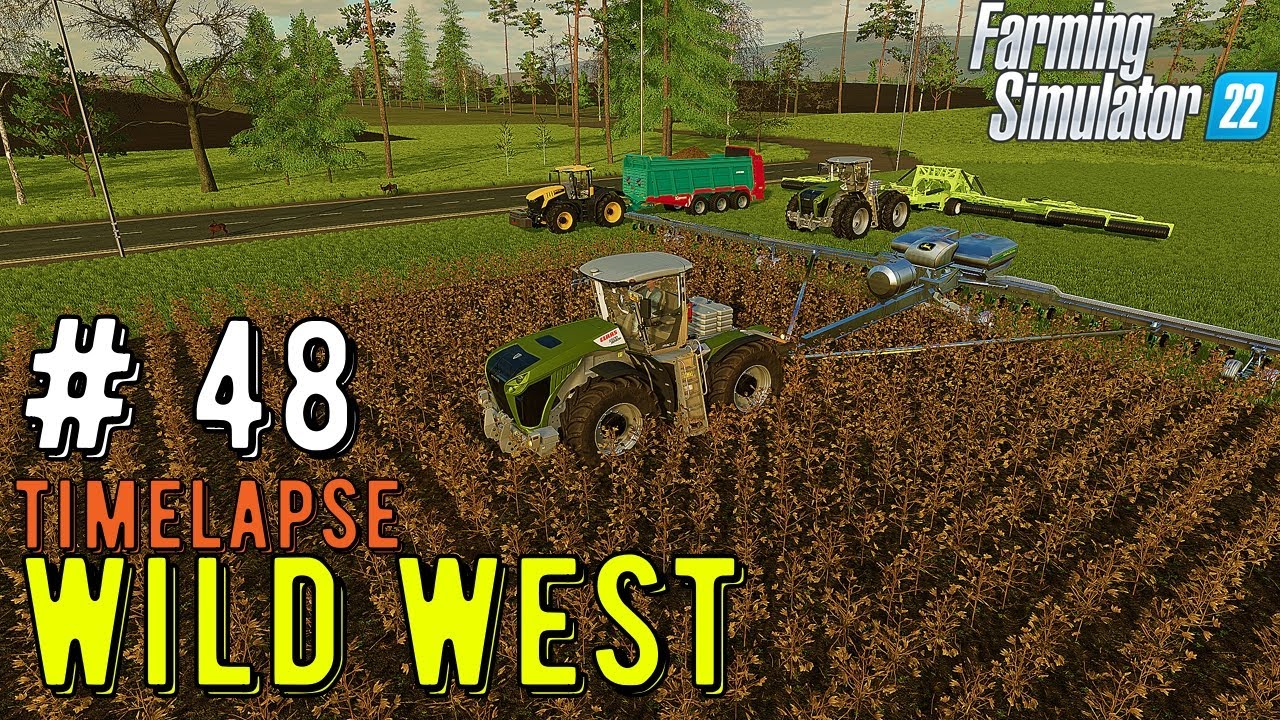 farming Simulator 22 fs22 timelapse Ep #48 Wild West Map fs22 Mods ...