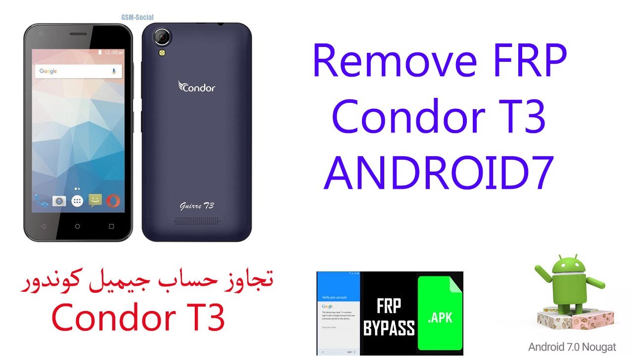 تجاوز حساب جيميل كوندورRemove FRP Condor T3 ANDROID7 T3 - YouTube