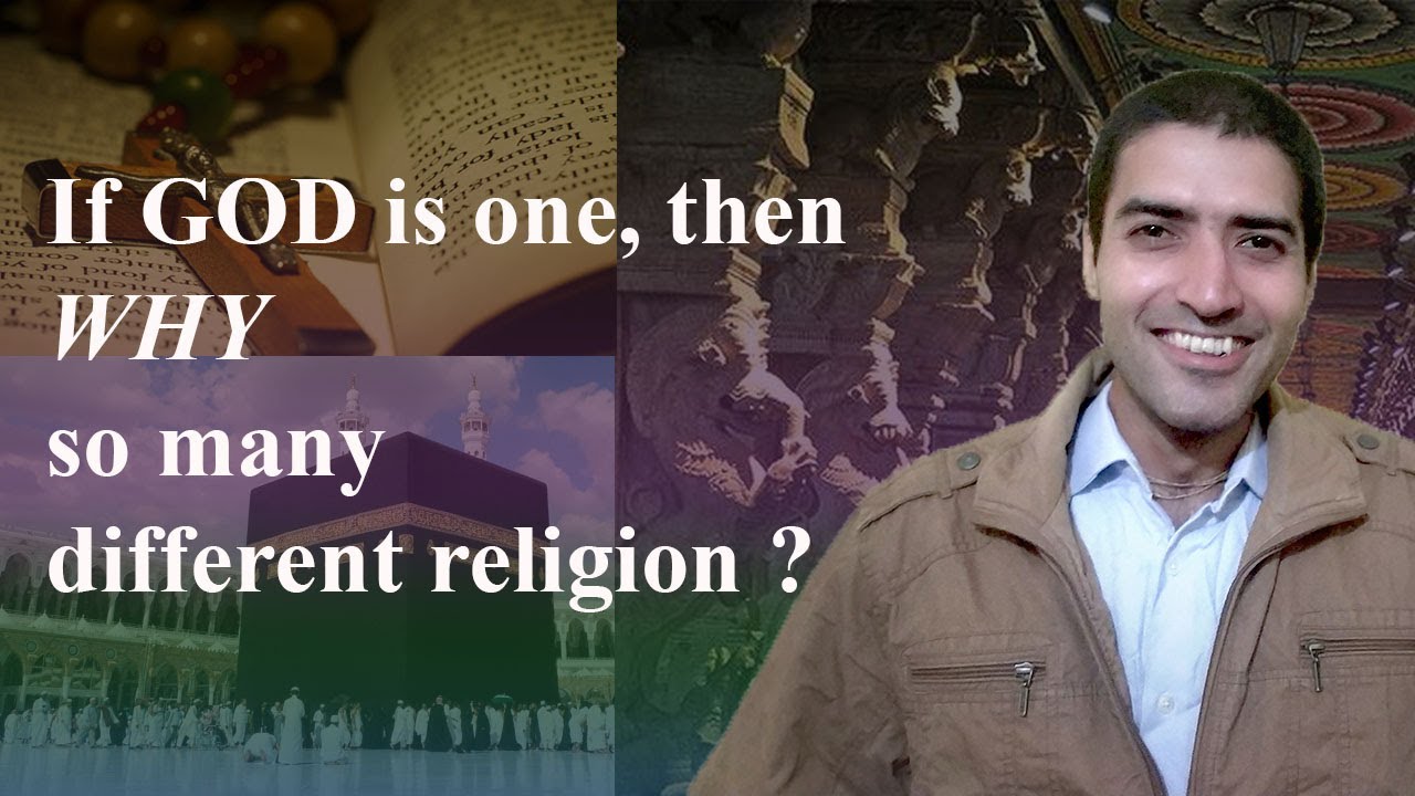 Lead Meaningful Lives | If God is One, then why so Many Religions ...