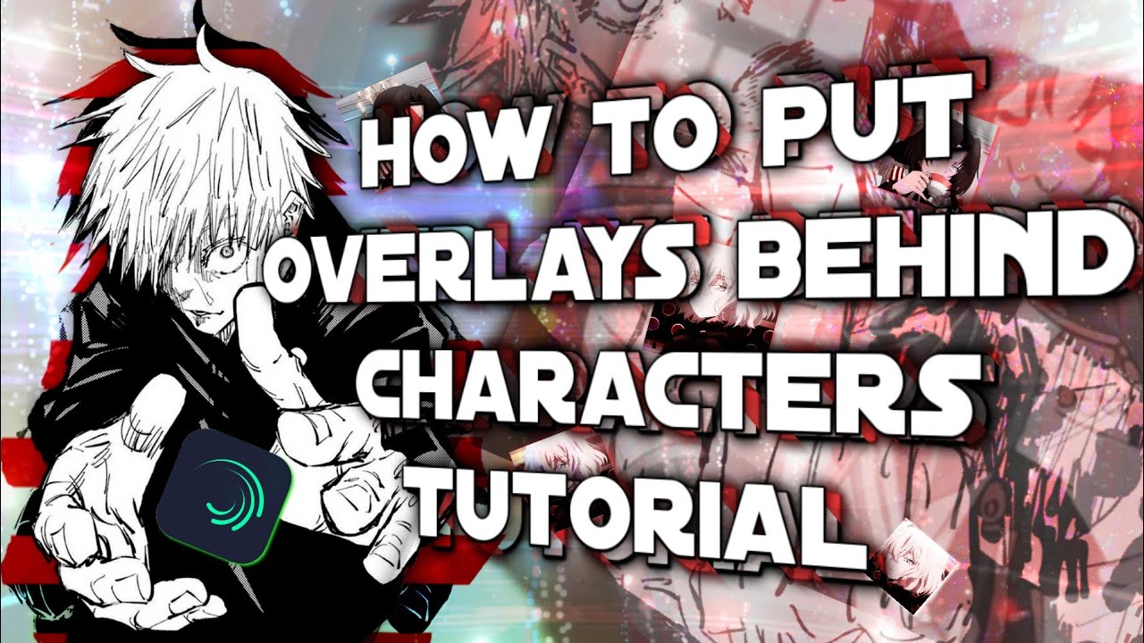 | How to put overlays behind characters for beginners tutorial | alight ...