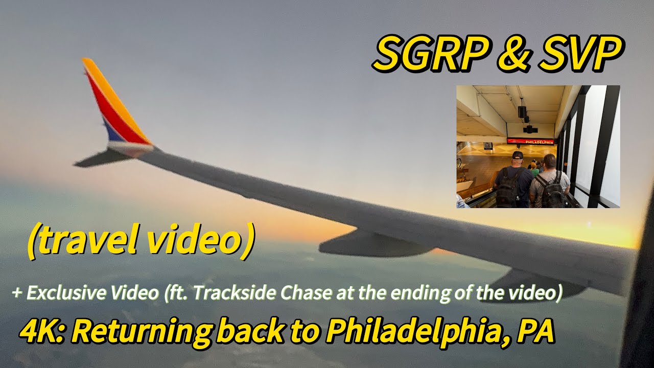 4K: Returning back to Philadelphia, PA (Travel Video) + (ft. Trackside ...