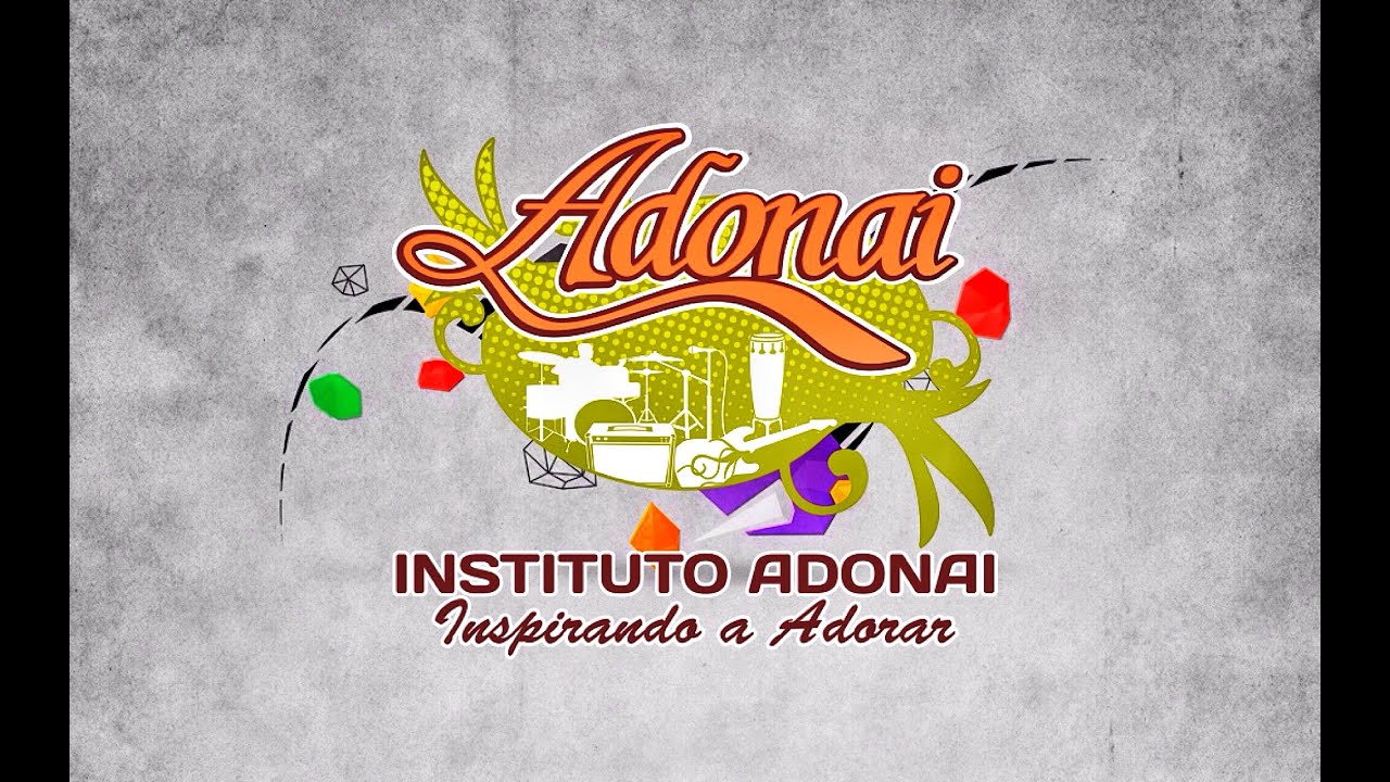 Instituto Adonai - Construir una Habitación para Dios - YouTube