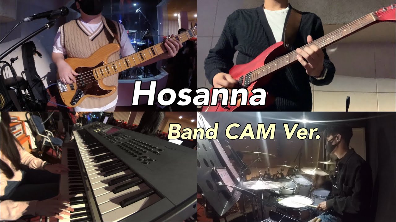호산나 (Hosanna) Band CAM (in Ear Mix) | Arranged by HoonBass - YouTube