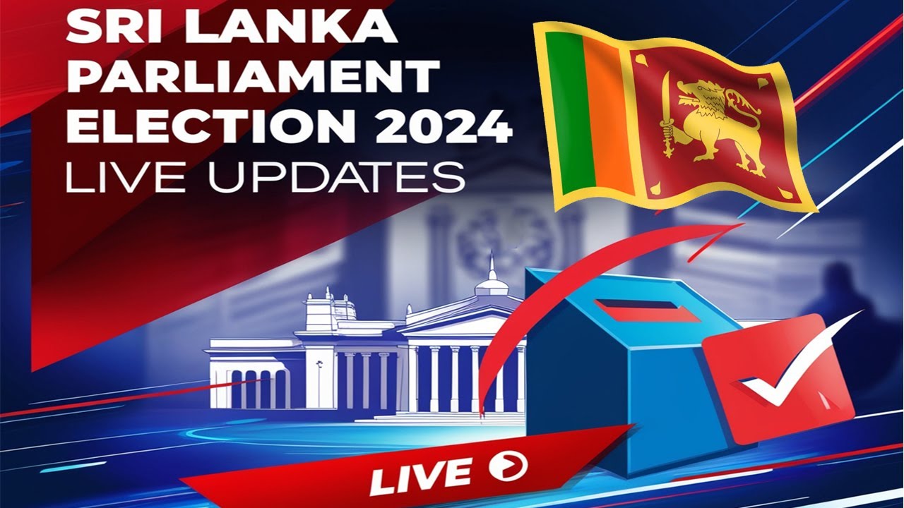 🔴LIVE : Sri Lanka Parliament Election 2024 Live Updates - YouTube