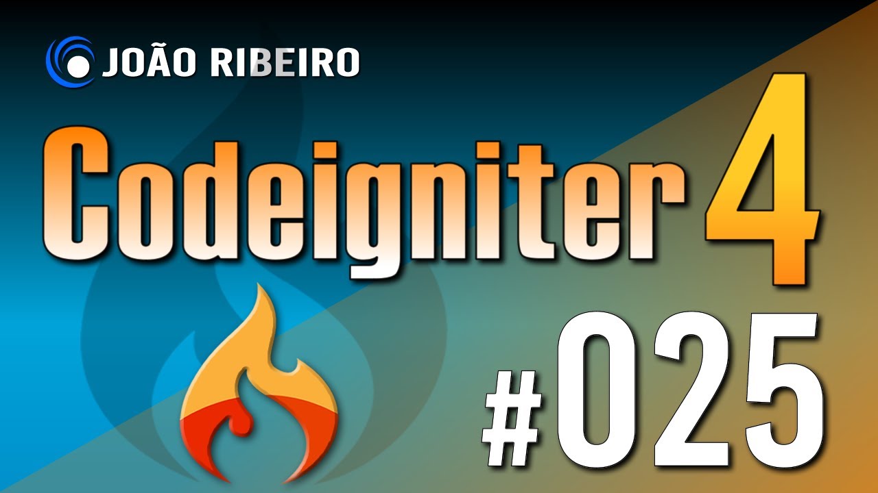 #025 CODEIGNITER 4 SESSÕES E PRINCIPAIS MÉTODOS - YouTube