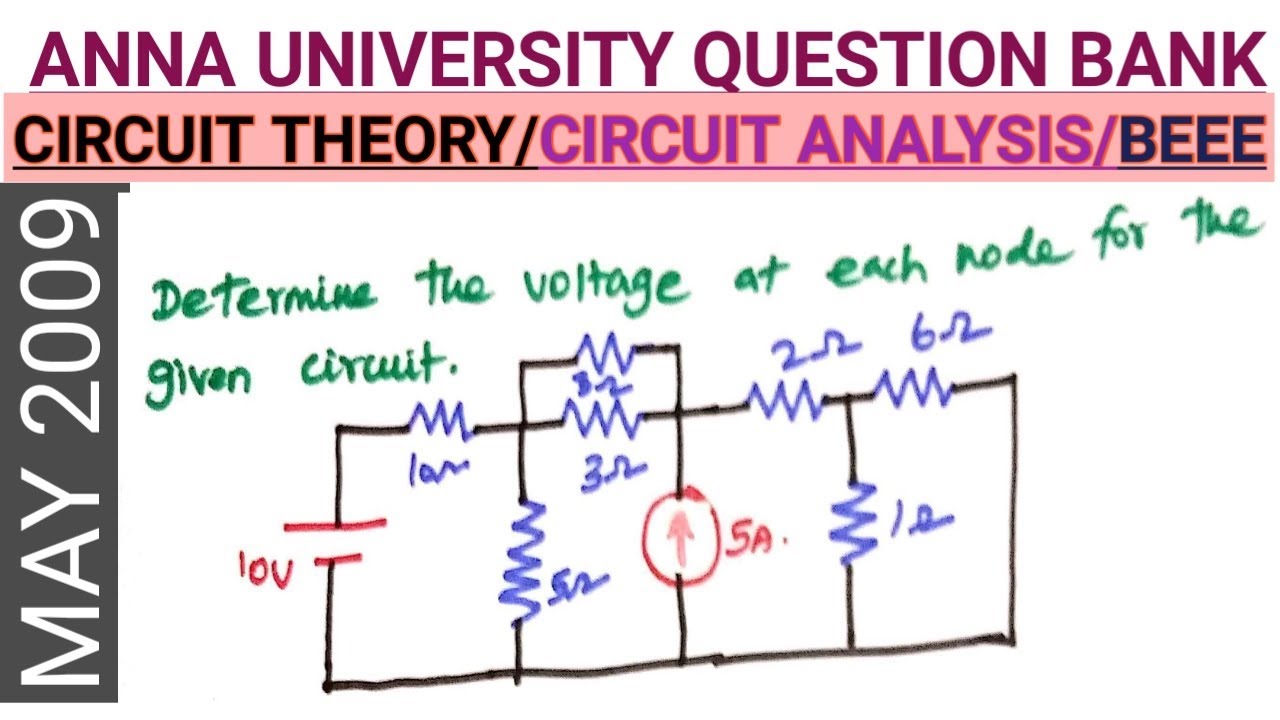 CIRCUIT THEORY-ANNA UNIVERSITY PREVIOUS YEAR SOLVED PAPERS - YouTube