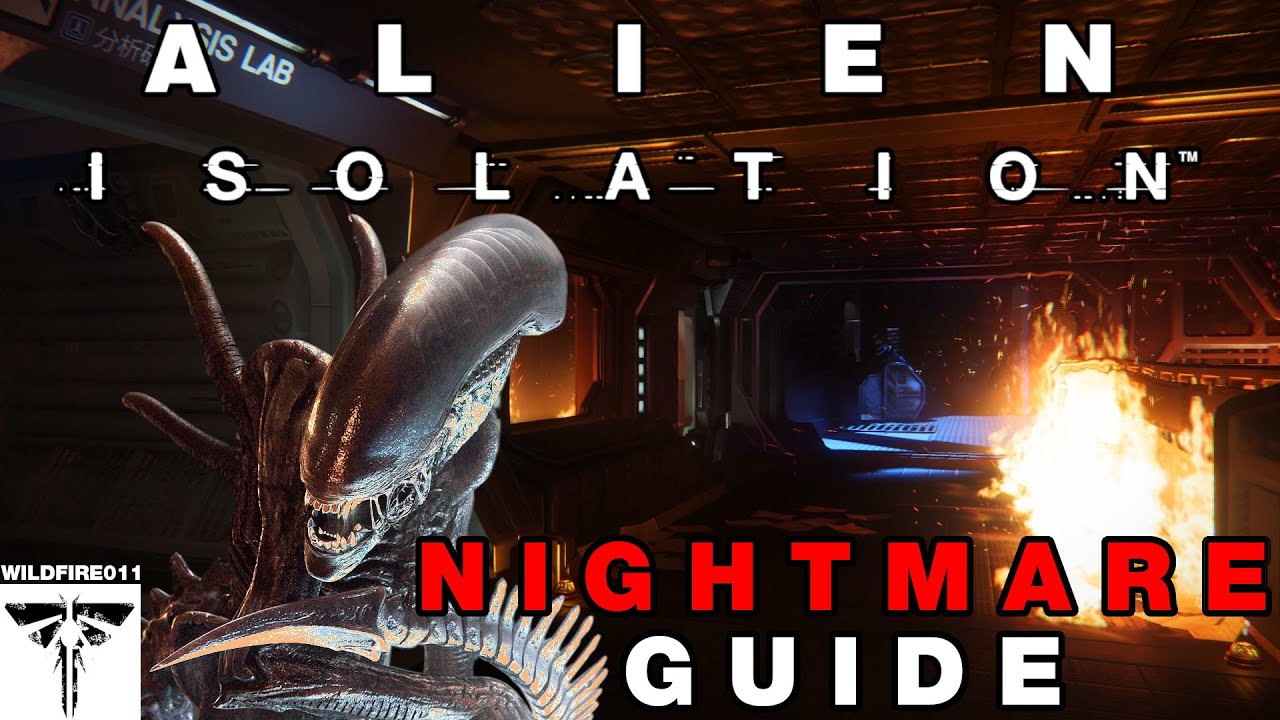 Alien Isolation Nightmare Guide - YouTube