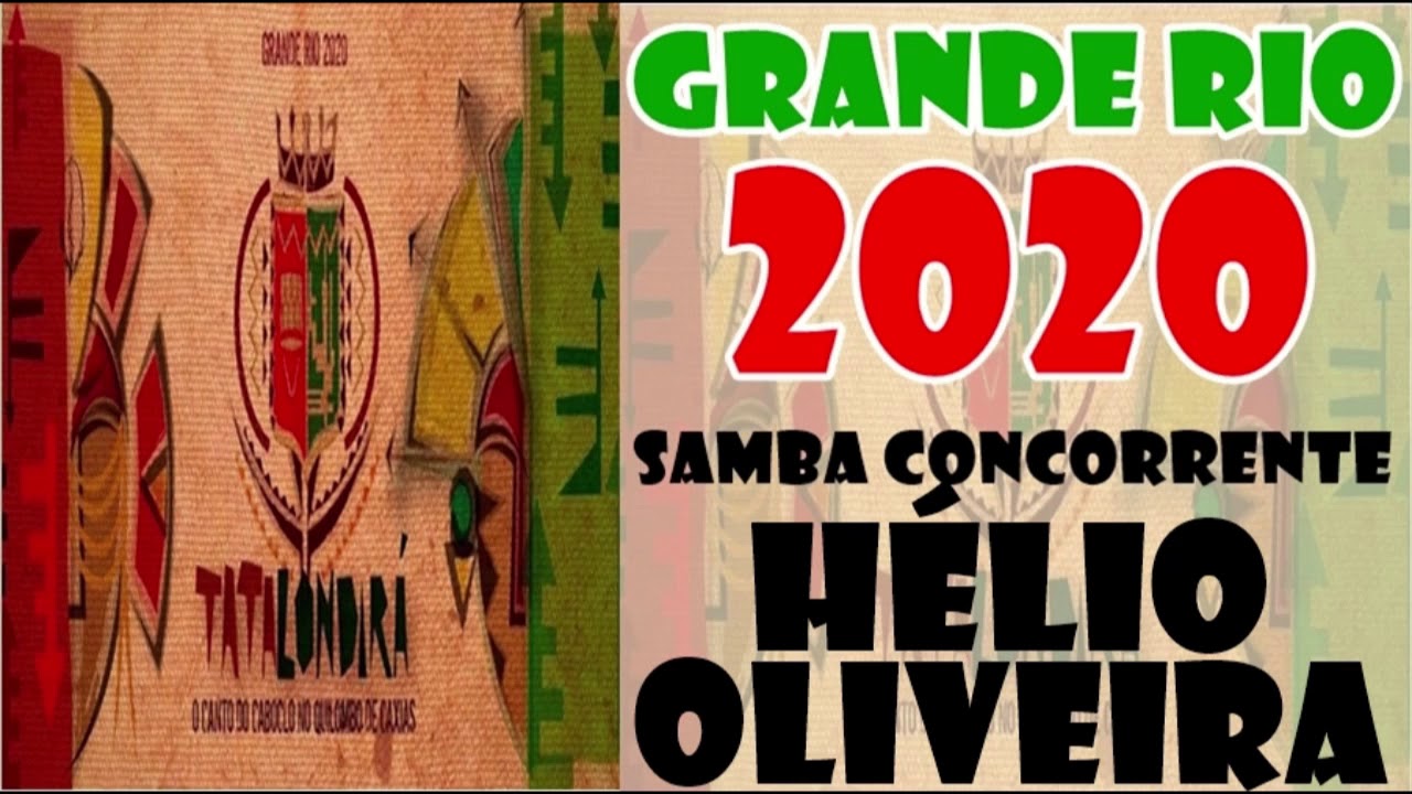Grande Rio 2020 - Hélio Oliveira & CIA - SAMBA CONCORRENTE - YouTube