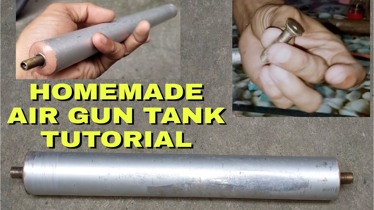 TUTORIAL // paano gumawa ng airgun tank/ homemade air gun tank tutorial ...