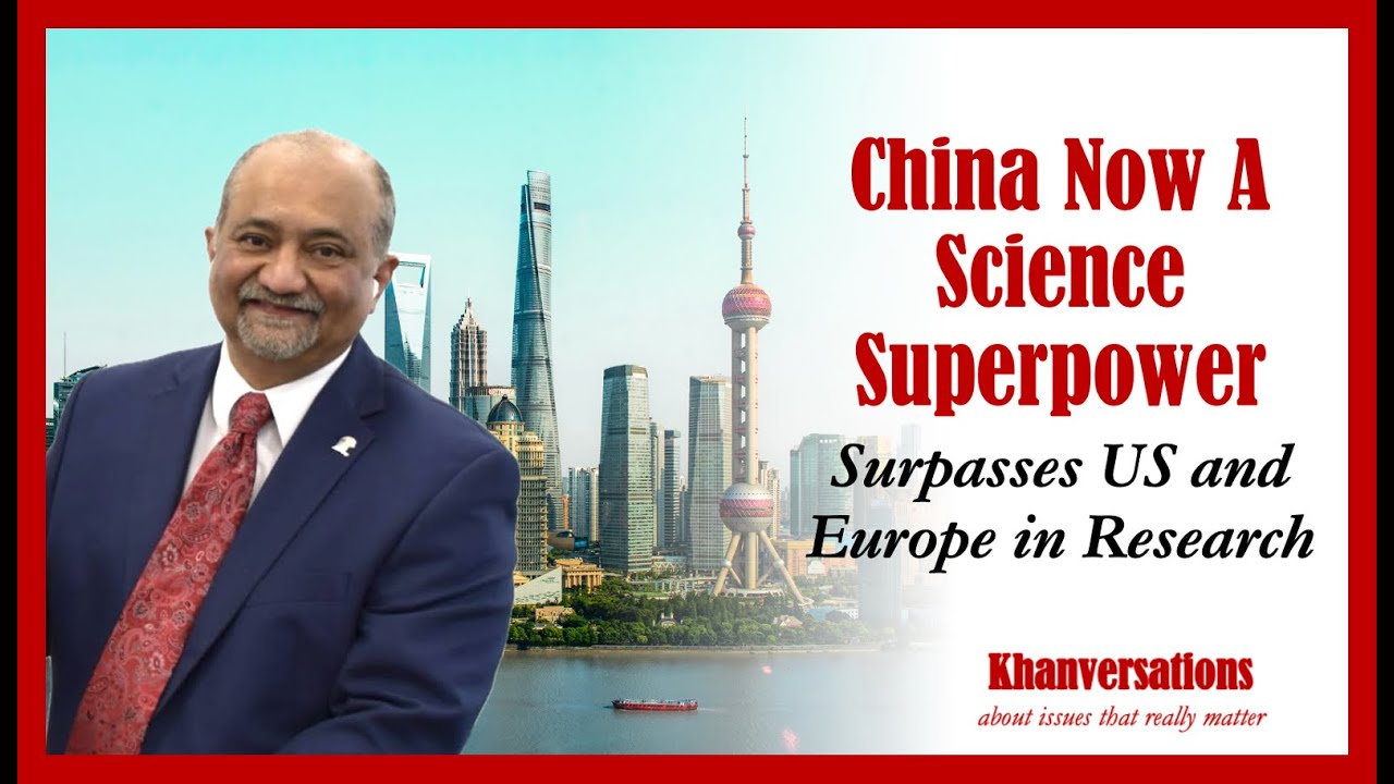 China Now A Science Superpower Surpasses US and Europe in Research ...