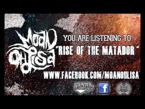 Moan Oh, Lisa- Rise of the Matador