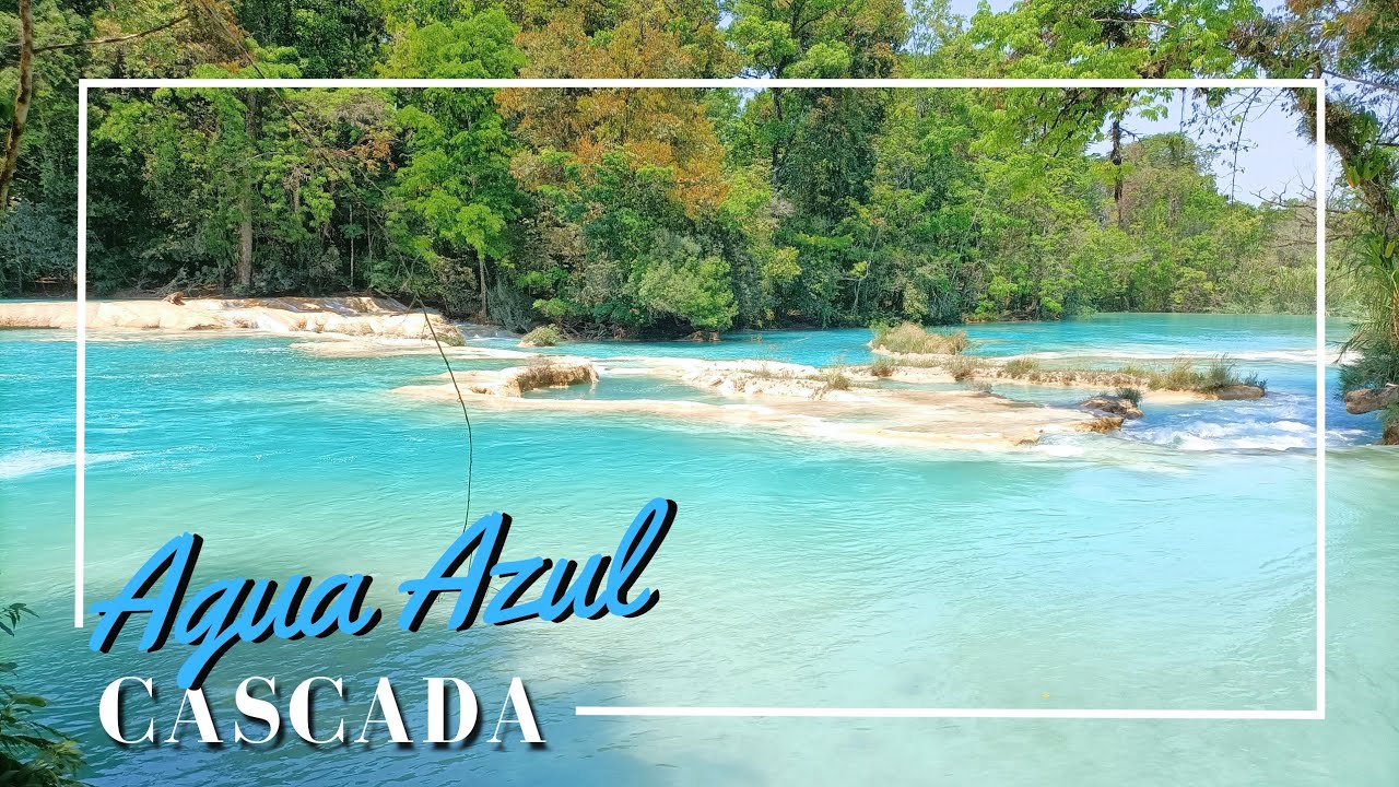 Cascadas de Agua Azul, el colorido destino de Chiapas. - YouTube