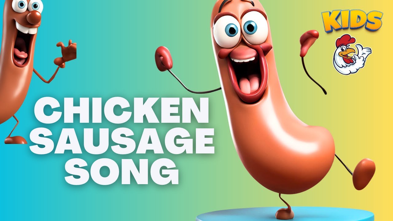 Chicken Sausage Song | Children's Song | Nursery Rhymes. - YouTube