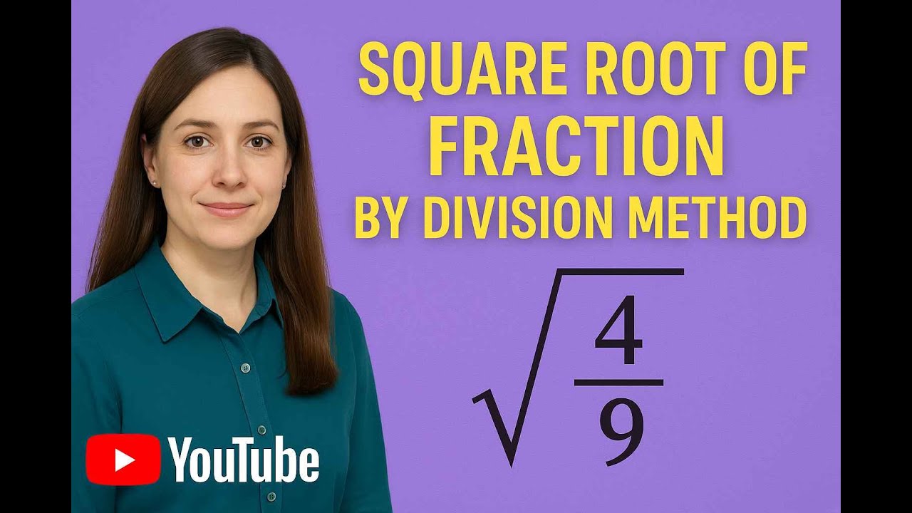 Divide and Conquer: Square Root of Fractions Simplified. - YouTube