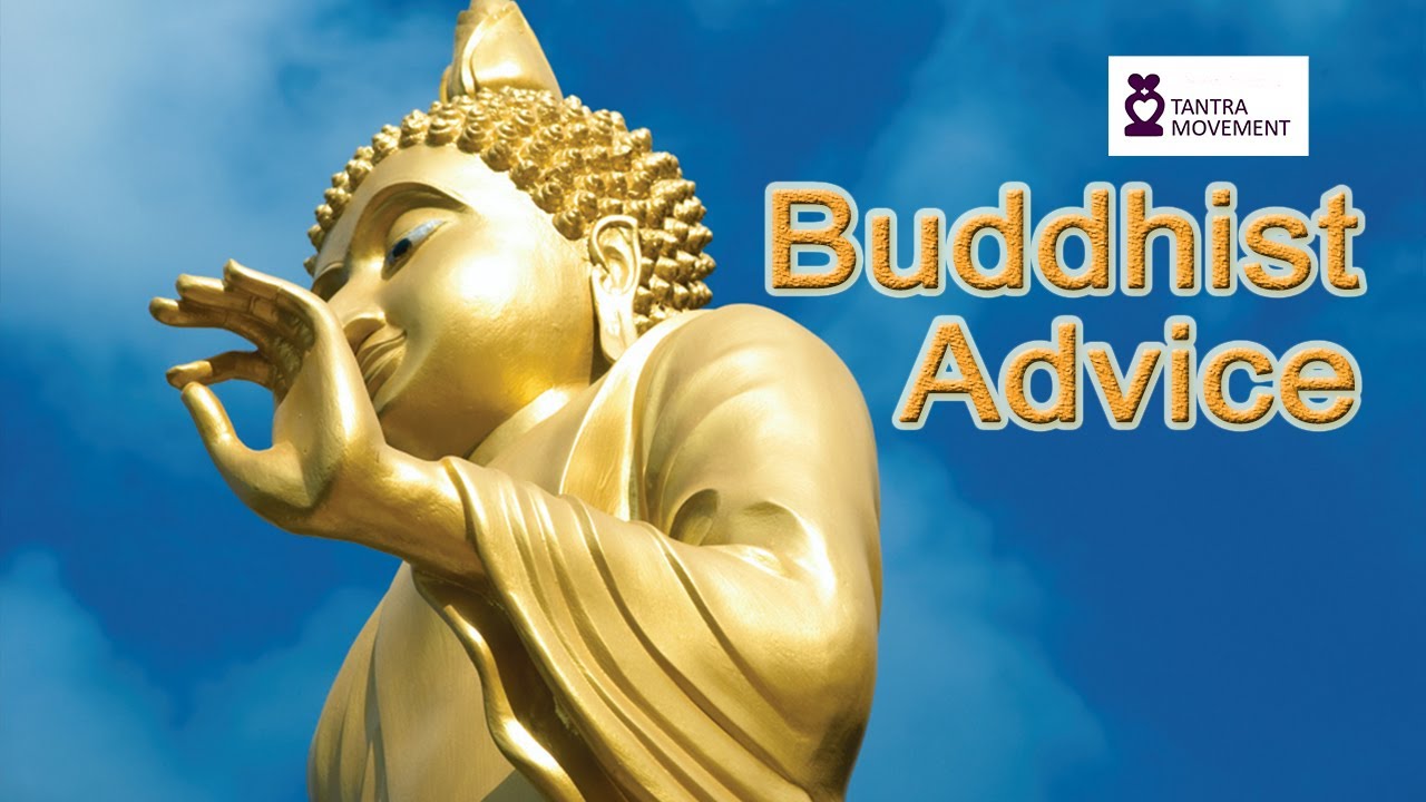 Buddhist Advice - YouTube