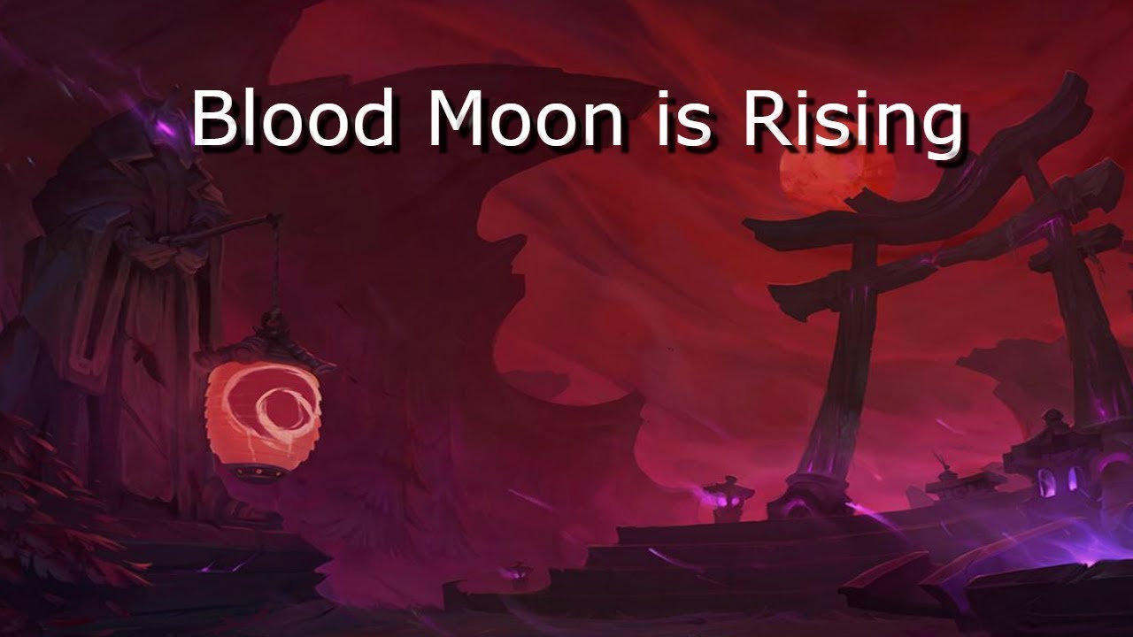 Blood Moon is Rising / Gameplay - YouTube