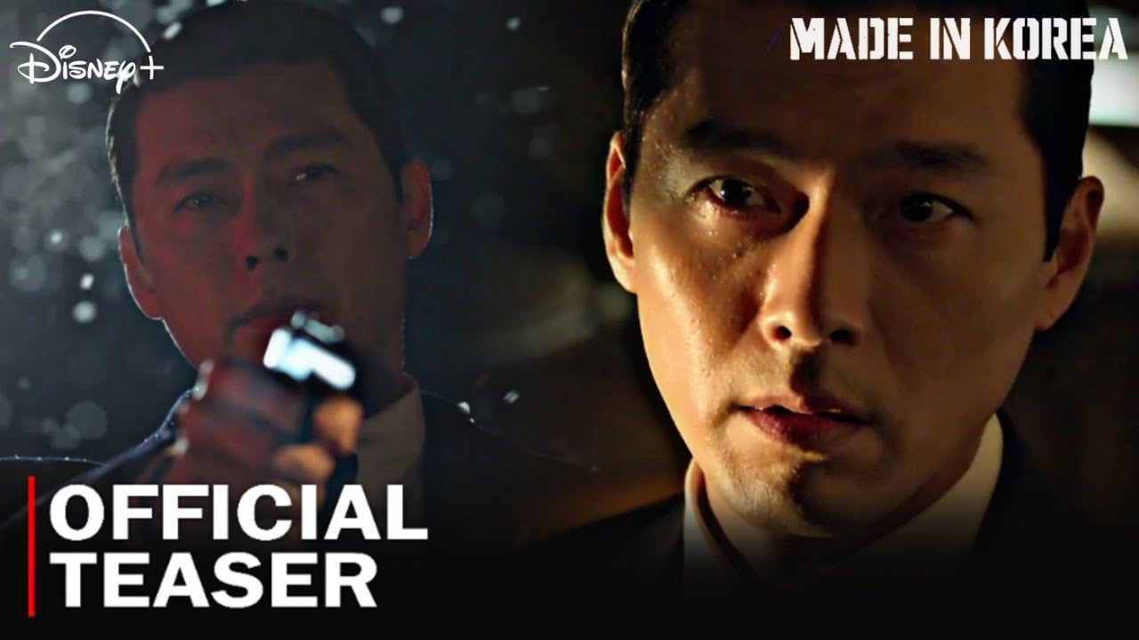 Made in Korea Official Teaser : release date | Hyun Bin, Won Ji An ...