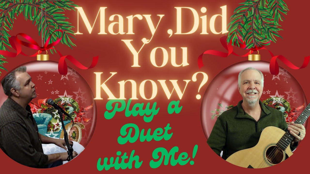 Christmas Classic 'Mary, Did You Know?' |Guitar Tutorial & Sing Along ...