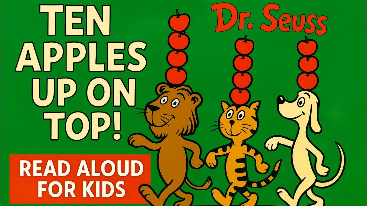 Dr. Seuss Beginner Book - Ten Apples Up On Top by Dr. Seuss - YouTube