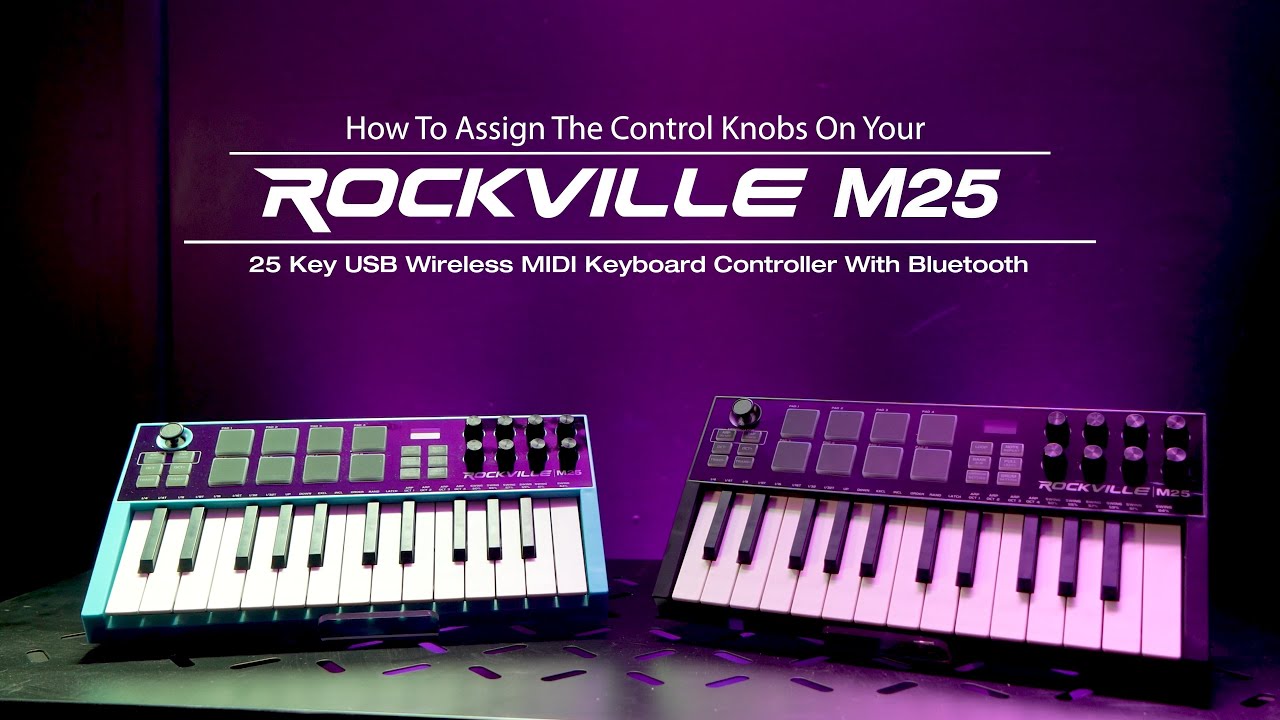 How To Assign Control Knobs on Rockville M25 25 Key USB Wireless MIDI ...