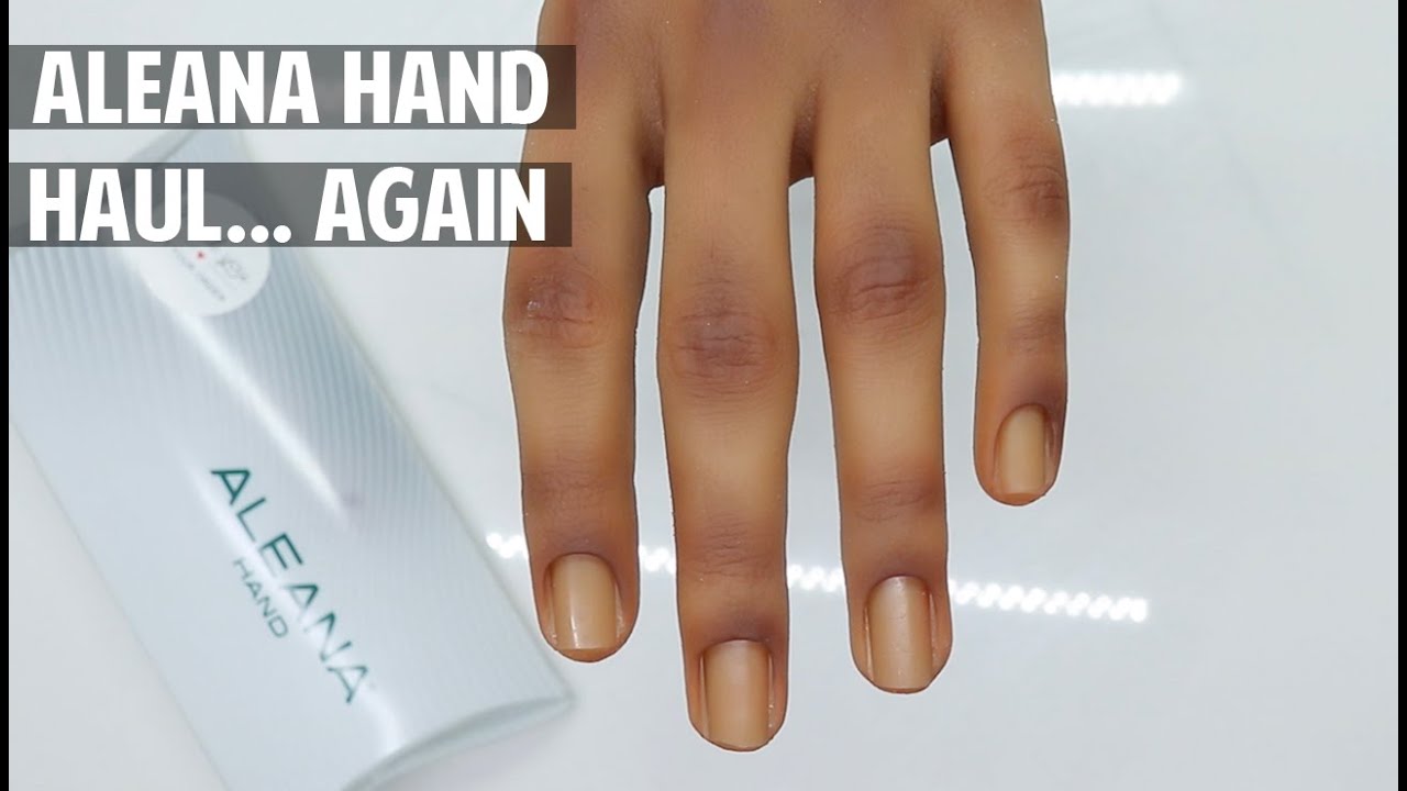 REALISTIC PRACTICE HAND | ALEANA HAND HAUL | Summer Aleana Hand - YouTube