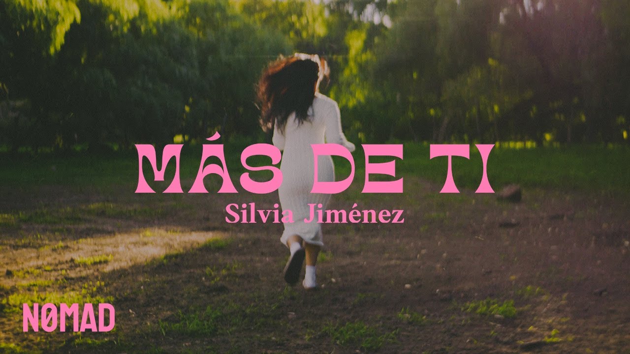 Más de Ti I Silvia Jimenez (Video Oficial) - YouTube