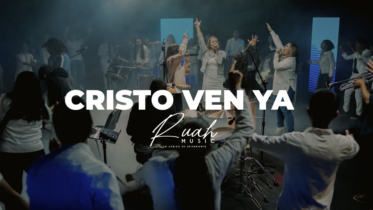Cristo Ven Ya | Video Oficial | RUAH MUSIC Acordes - Chordify