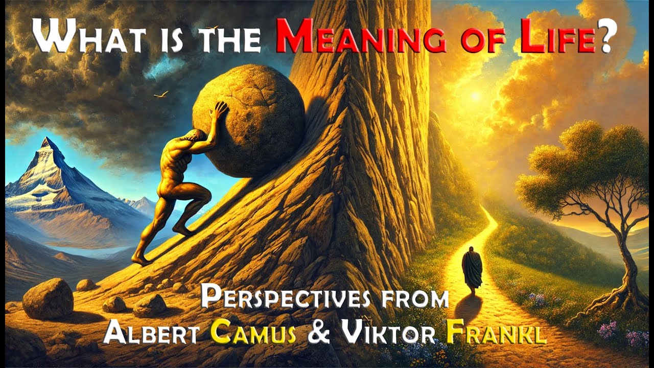 What Is the Meaning of Life? Eye-Opening Answers from Camus to Frankl ...