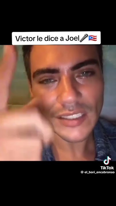 Víctor le dice a Joel - YouTube