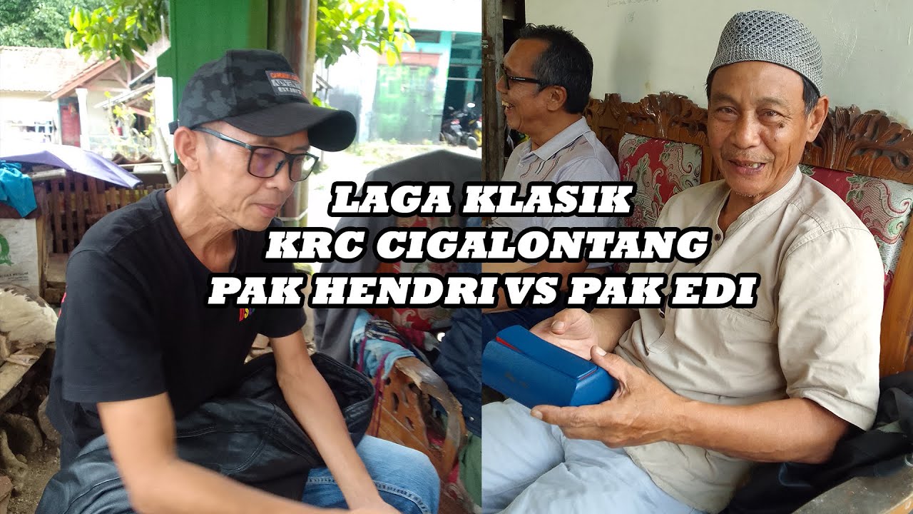 Laga Klasik Pak Hendri Vs Pak Edi - YouTube