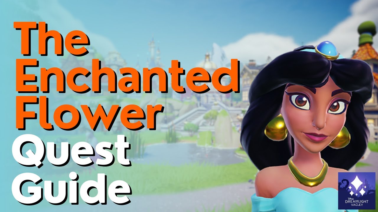 The Enchanted Flower Quest Guide in Disney Dreamlight Valley - YouTube