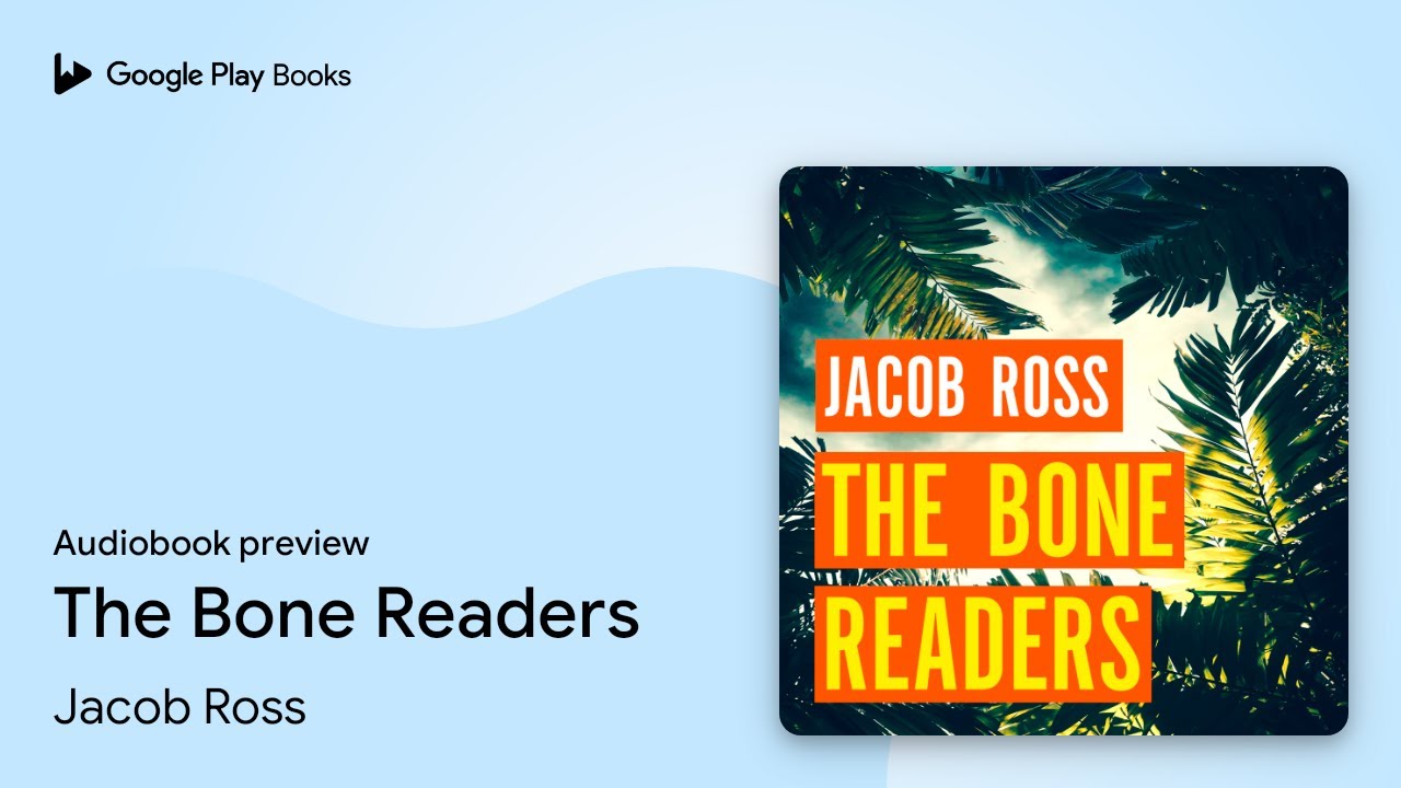 The Bone Readers by Jacob Ross · Audiobook preview - YouTube