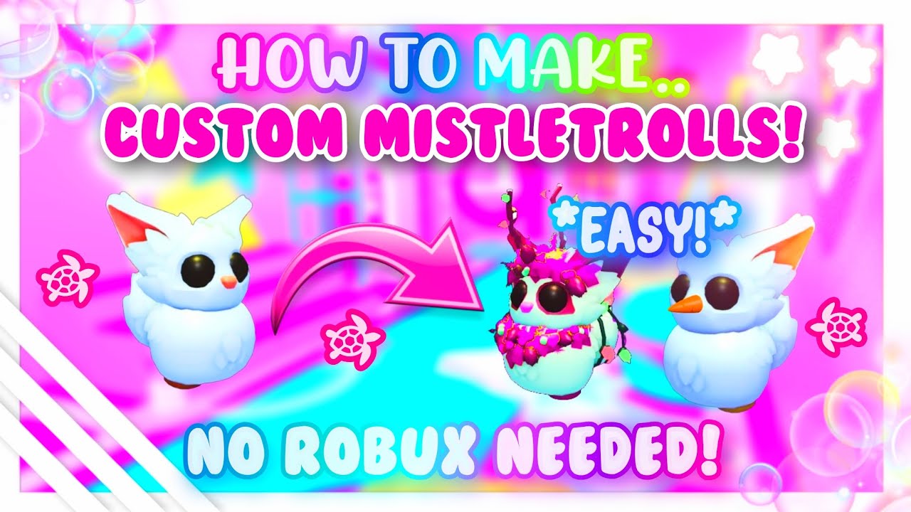 How to make CUSTOM MISTLETROLLS in Adopt Me! *EASY* - YouTube