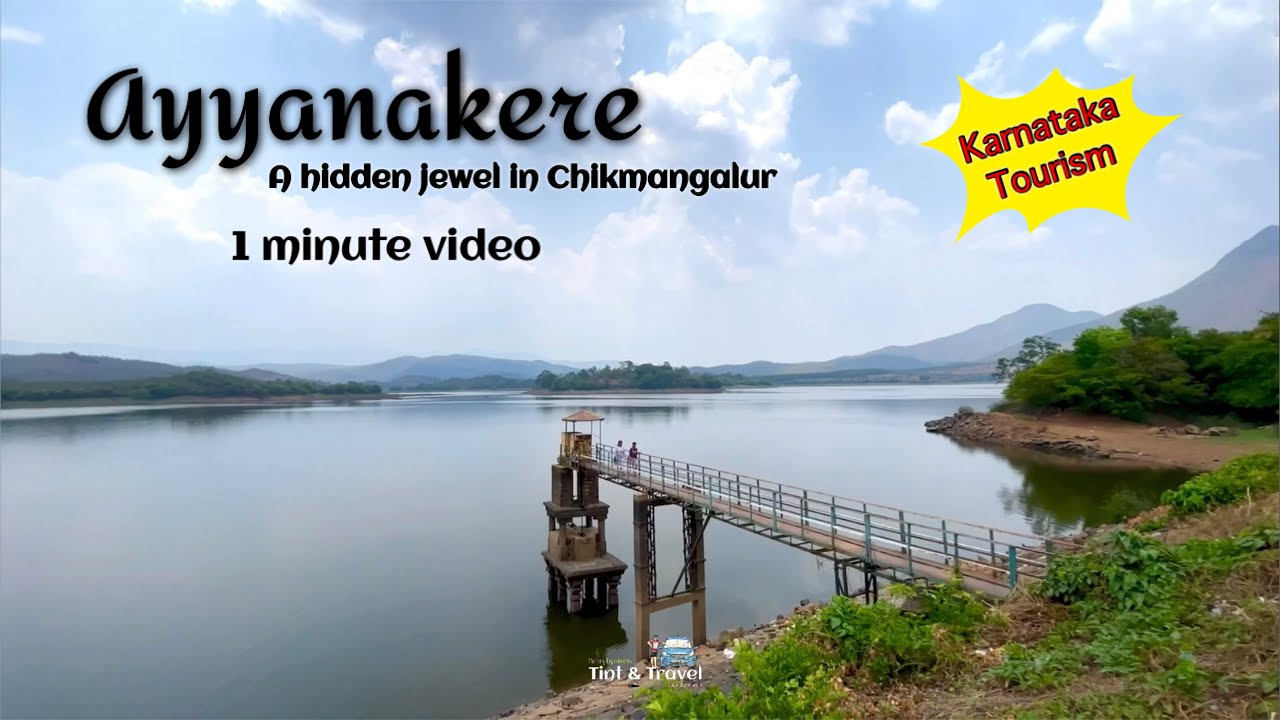 Ayyanakere | 1 minute video | A hidden jewel in Chikmangalur Karnataka ...