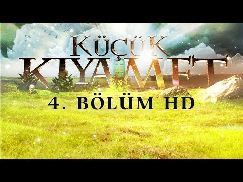 Küçük Kıyamet Bölüm 4 I  ESKİLER BİLİR  I