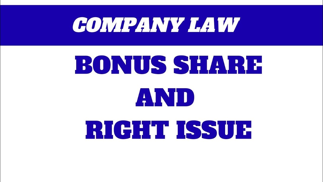 Bonus Shares And Right Issue - YouTube