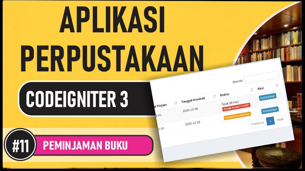 Tutorial Aplikasi Perpustakaan Codeigniter 3 dan Bootstrap #11 - YouTube