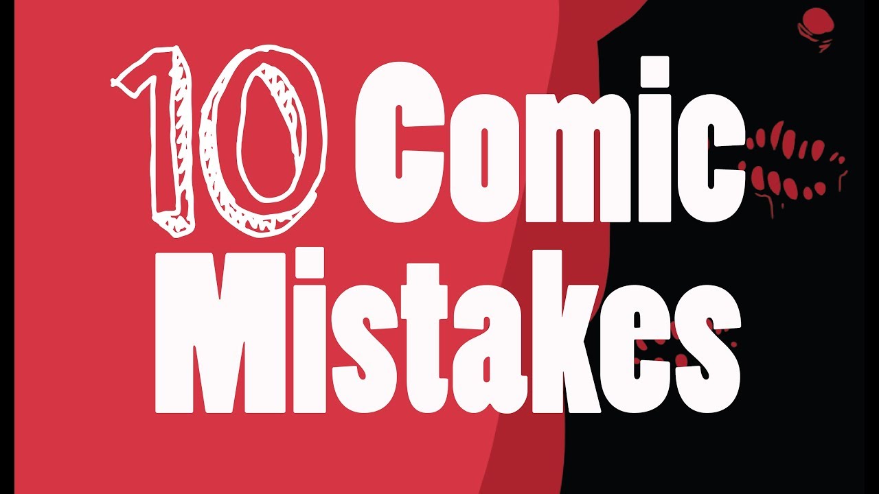 10 Mistakes New Comic Creators Make - YouTube