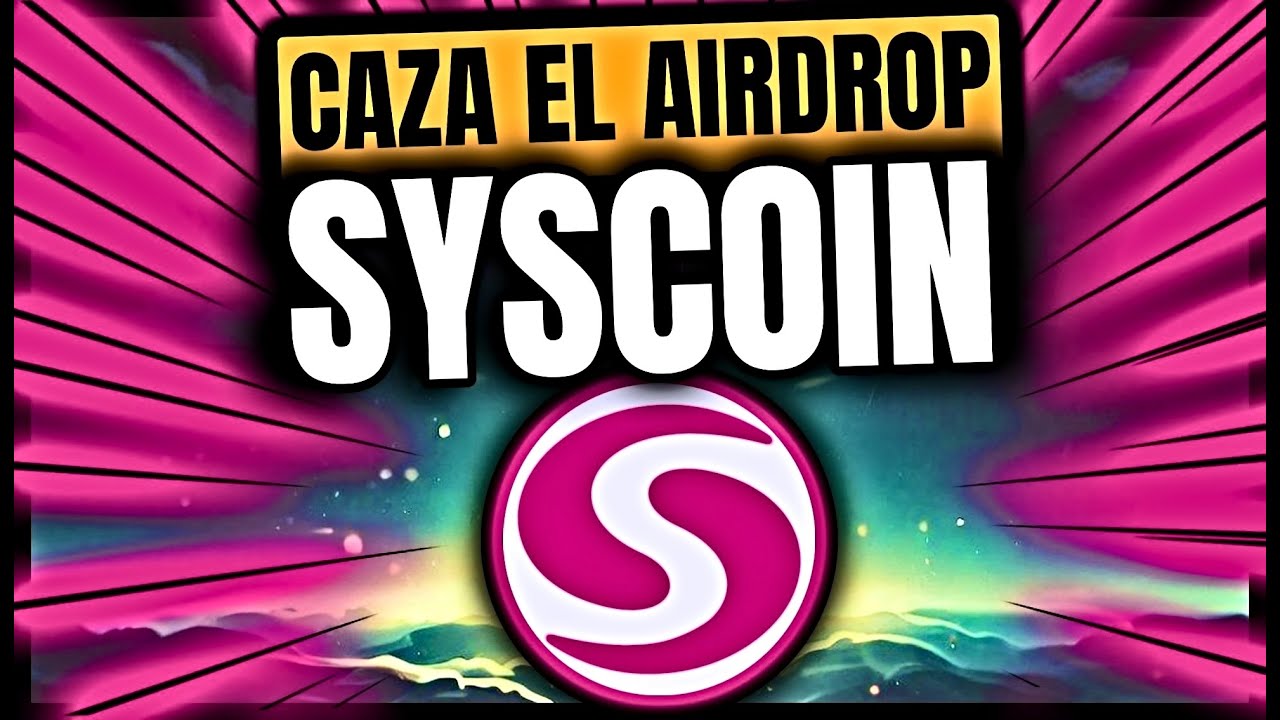🚀AIRDROP de SYSCOIN ¿Qué pasa con SYSCOIN? - YouTube