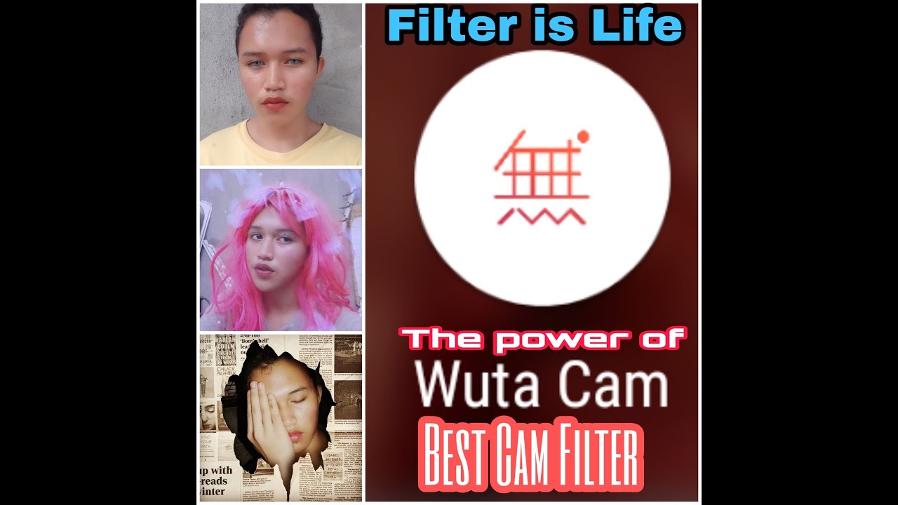 WUTA CAMERA-realistic cam, best camera filter, used by pinky long hair ...