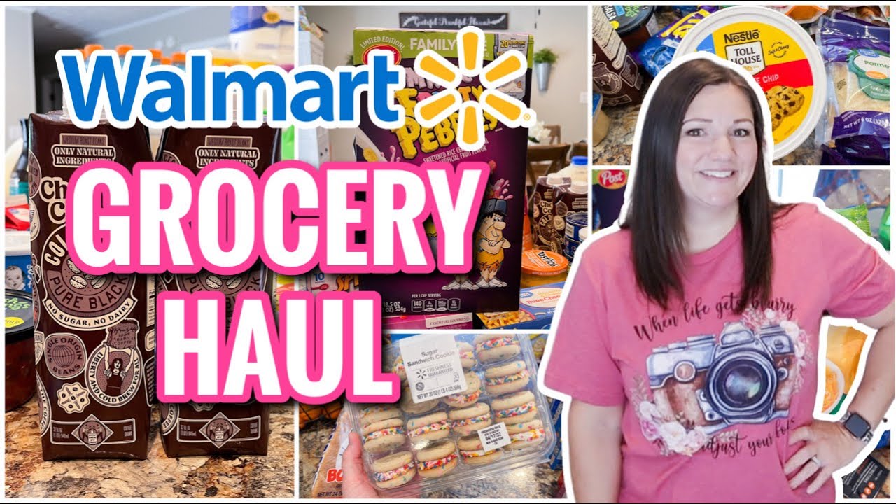 WALMART GROCERY HAUL | FAMILY OF 5 | WEEKLY GROCERY HAUL WITH MEAL PLAN ...