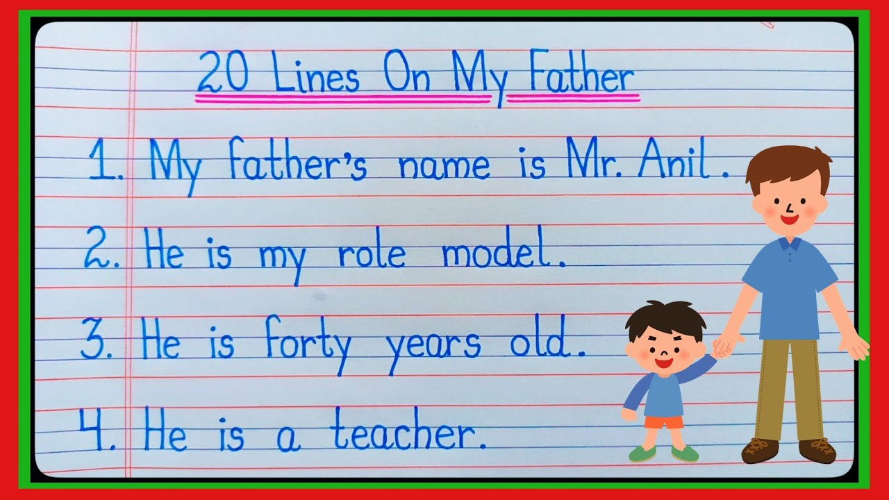 20 Lines Essay About My Father In English l Essay On My Father l 20 ...