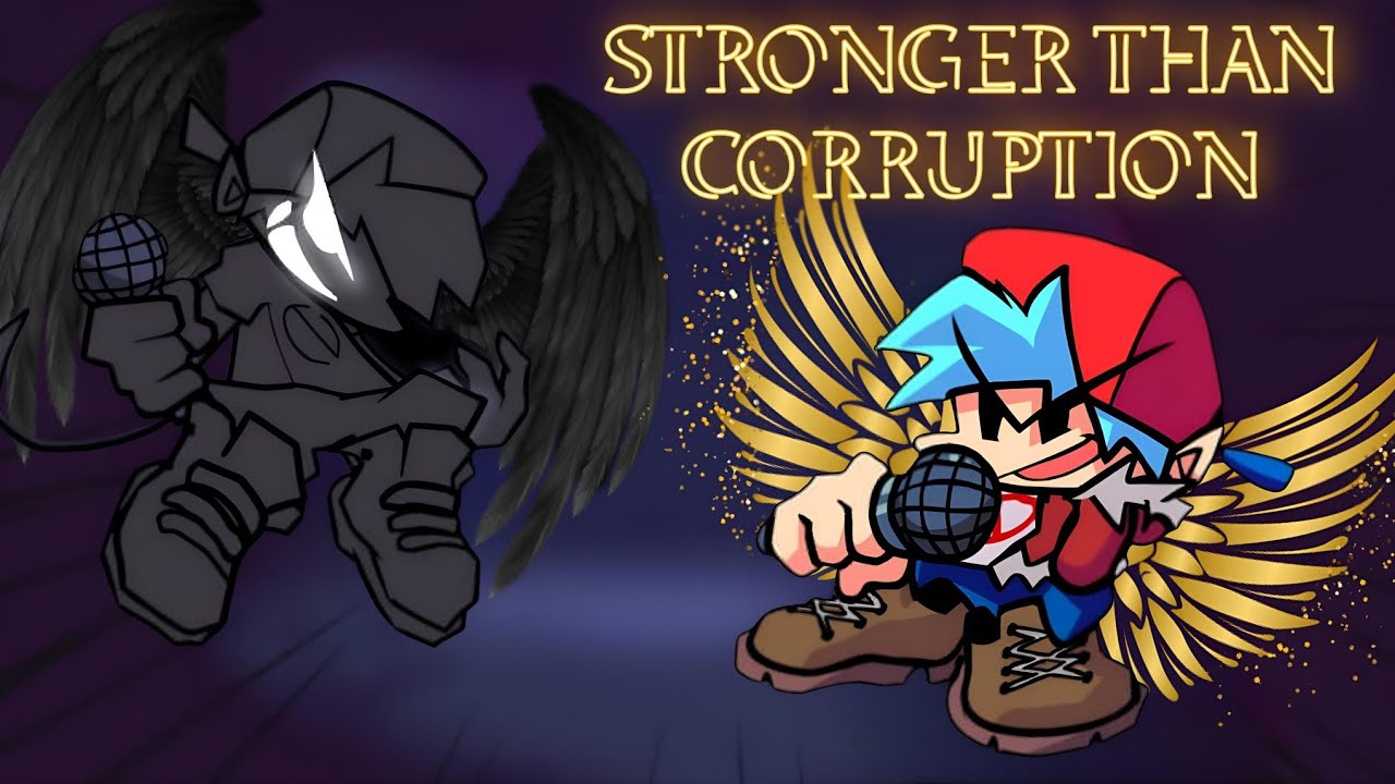 FNF Mod Stronger Than Corruption Remake | (Cover by @buttercakeee ...