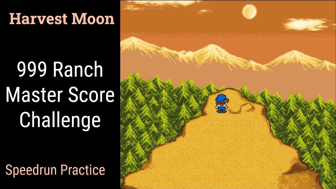 999 Ranch Master Score Challenge - Harvest Moon - Speedrun Practice - YouTube