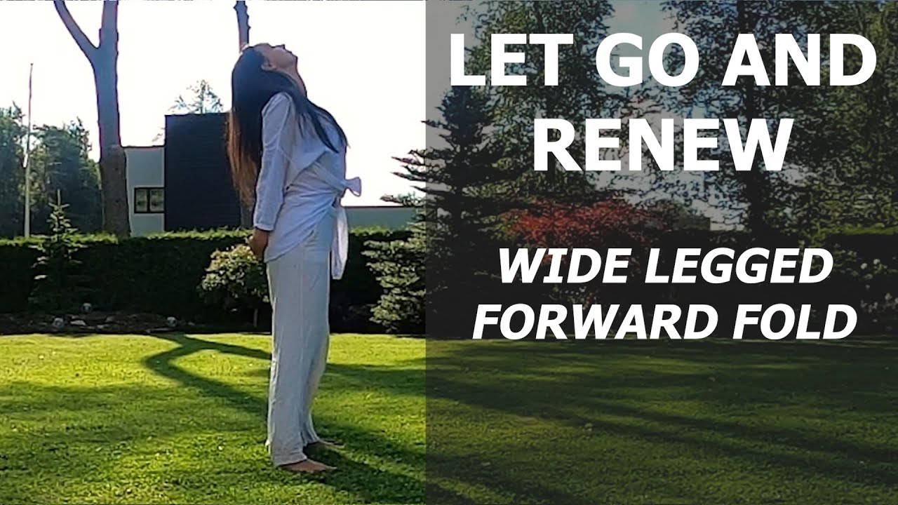 Yoga Flow for Stress Relief | Wide-Leg Forward Fold (Prasarita ...